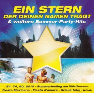 Ein Stern der Deinen Namen trägt weitere Sommer Party Hits Various Artists