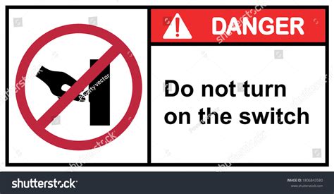 Vector Dangerdo Not Turn On Switch Stock Vector Royalty Free