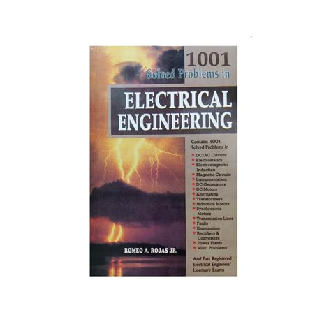 1001 Solved Problems In Electrical Engineering By Romeo Rojas Jr