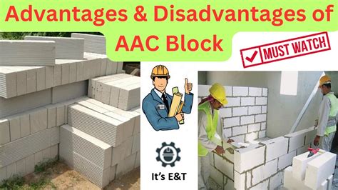 Advantages And Disadvantages Of Aac Block Basic Knowledge For Fresher