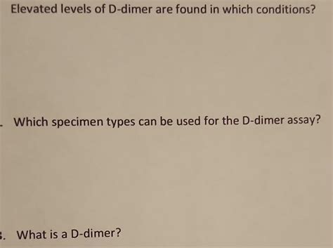 Solved Elevated Levels Of D Dimer Are Found In Which