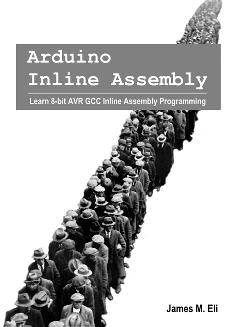 Arduino Inline Assembly By James M Eli Leanpub Pdfipadkindle