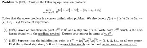 Solved Problem Consider The Following Optimization Chegg