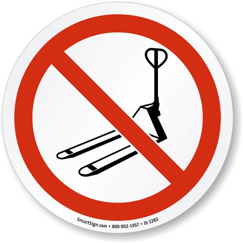 Pallet Jack Iso Sign Easily Ordered Delivered Quickly Sku Is 1283