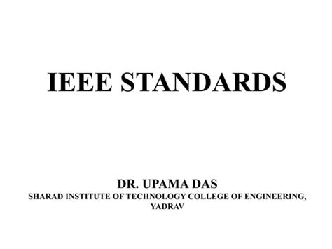 Introduction To IEEE STANDARDS And Its Different Types Pptx