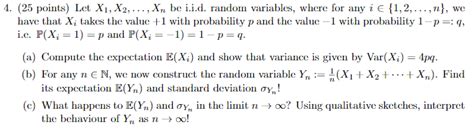 solved 4 25 points let xi x2 xn be i i d random