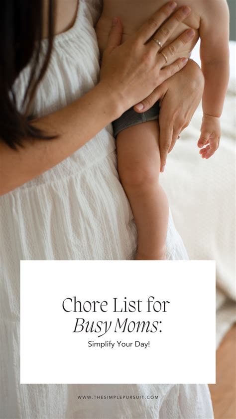 Essential Chore List For Busy Moms Simplify Your Life