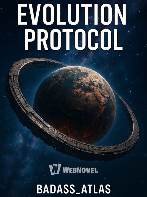 Evolution Protocol Badassatlas Webnovel