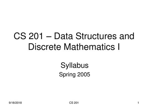 cs 201 data structures and discrete mathematics i ppt download