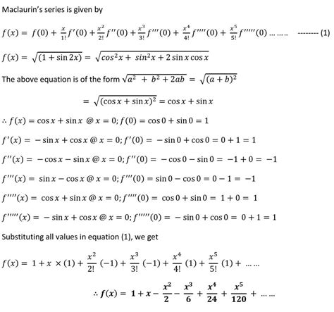Using Maclaurins Series Prove That √ 1 Sin⁡2x 1 X 2 2 X 3 6 X 4 24 … Yawin