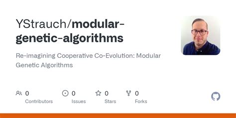 github ystrauch modular genetic algorithms re imagining cooperative