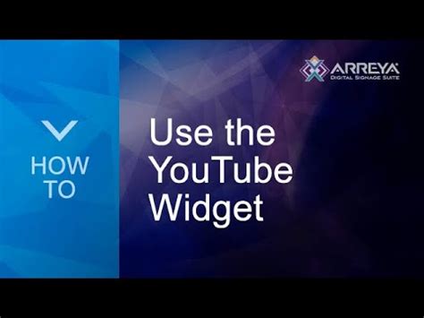 How To Use The YouTube Widget YouTube