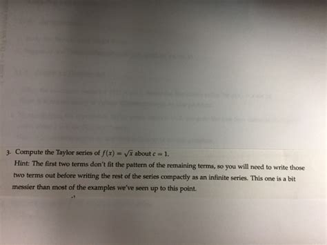 Solved As A Taylor Series Ie Sigma Notation ﻿rather Than