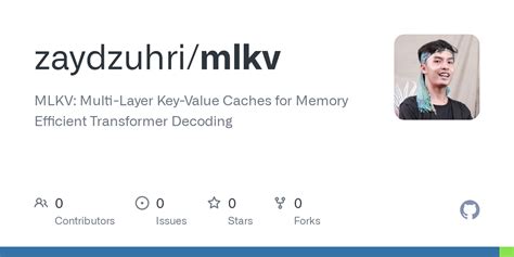 GitHub Zaydzuhri Mlkv MLKV Multi Layer Key Value Caches For Memory Efficient Transformer