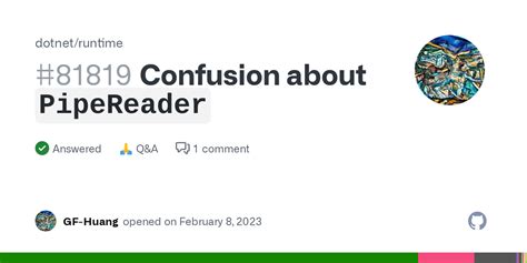 Confusion About `pipereader` · Dotnet Runtime · Discussion 81819 · Github