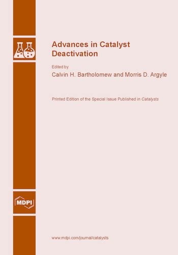 Advances In Catalyst Deactivation Mdpi Books