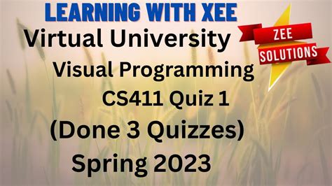 Cs411 Quiz 1 Spring 2023 Virtual University Of Pakistan Youtube