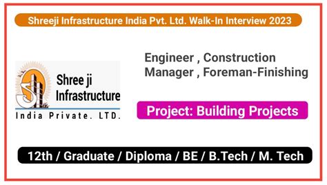 Civil Foreman Jobs Shreeji Infrastructure India Pvt Ltd Walk In