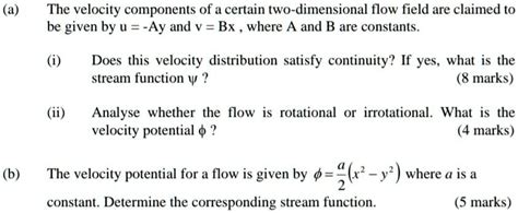 solved a the velocity components of a certain two dimensional flow field are claimed to be