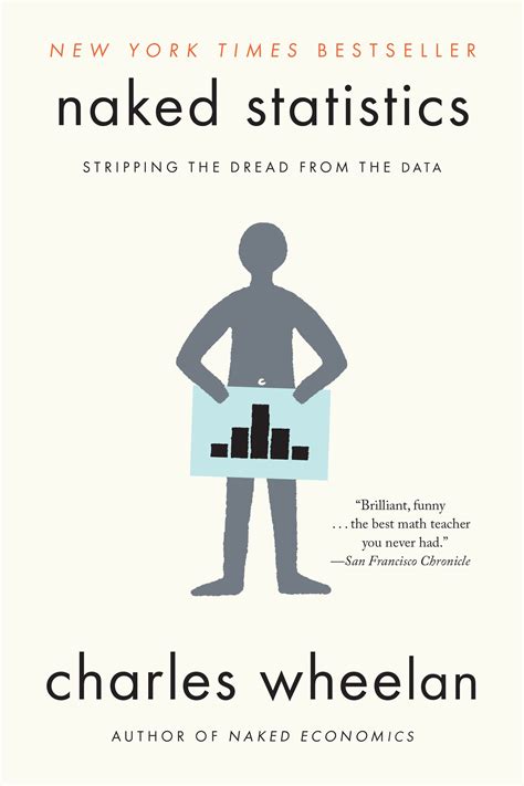 Summary And Review Naked Statistics Richard Mathews II