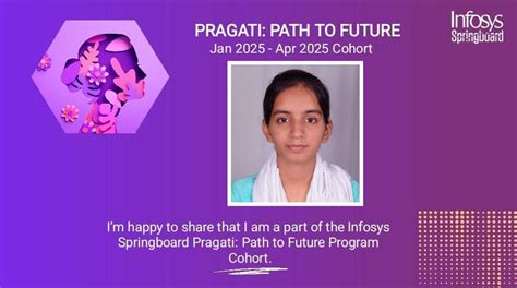 Very Excited to be a part of this program held by Infosys Springboard -Pragati : path to future ...