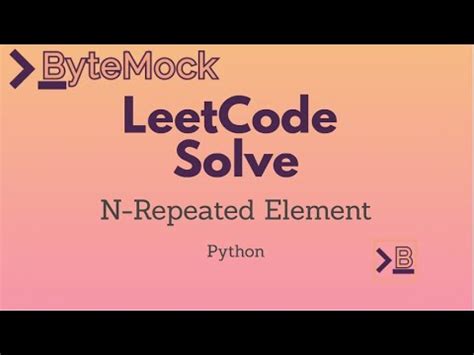 N Repeated Element LeetCode Solve YouTube