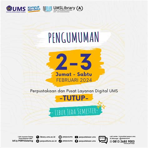 Pengumuman Libur Jeda Semester 2 3 Februari 2024 Ums Library And
