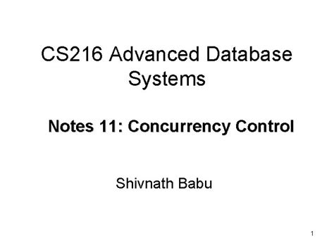 cs 216 advanced database systems notes 11 concurrency