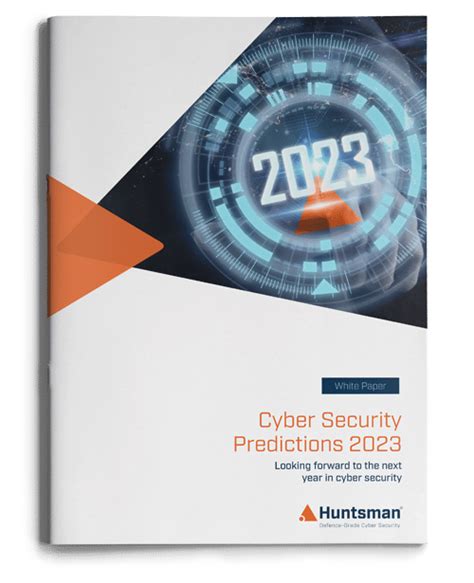 Cyber Security Predictions 2023 Huntsman