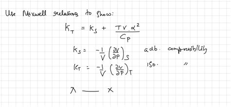 Solved Use Maxwell Relations To