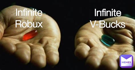 Infinite V Bucks Type Text Infinite Robux Lukaspodubecky Memes