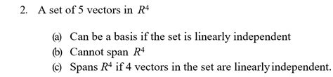 solved 2 a set of 5 vectors in r4 a can be a basis if the