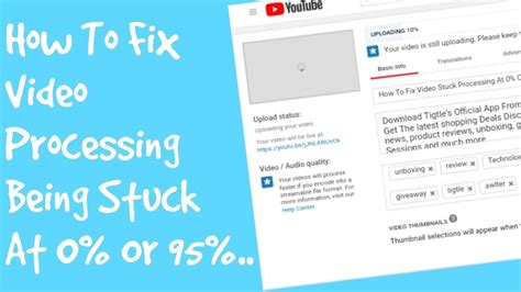 how to fix video processing stuck at 0 or 95 fix video processing
