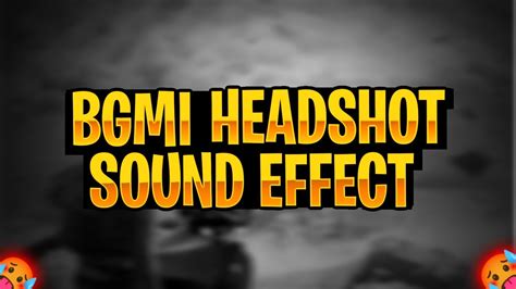 Bgmi Headshot Sound Effect For Mountage Vedio Mountages Youtube