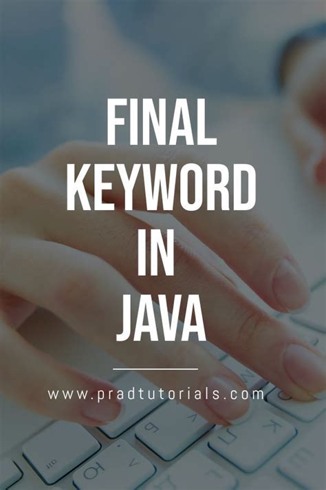 JAVA FINAL KEYWORD E2eHiring
