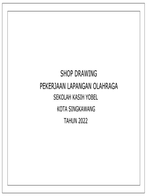 Shop Drawing Lapangan Sekolah Kasih Yobel Pdf