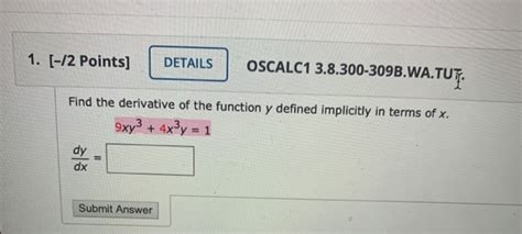 Solved 1 12 Points DETAILS OSCALC1 3 8 300 309B WA TUT Chegg