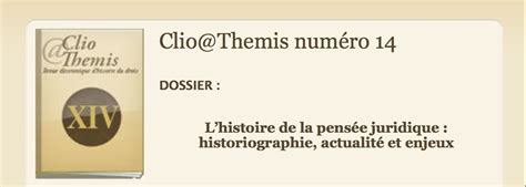 Lhistoire De La Pensée Juridique Historiographie Actualité Et