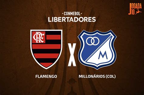 Flamengo X Millonarios Onde Assistir Escalações E Arbitragemjogada 10