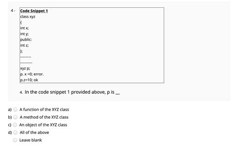 Solved Begin Tabular L Hline Code Snippet Class Xyz Chegg