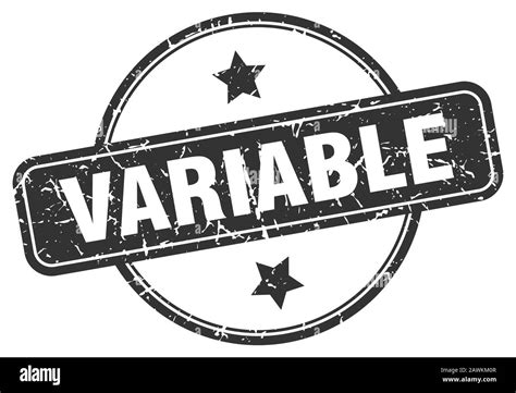 Variable Stamp Variable Round Vintage Grunge Sign Variable Stock