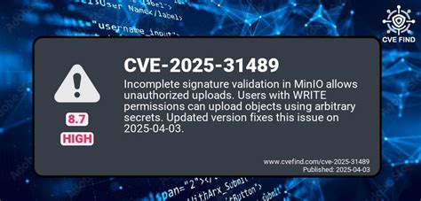 Cve 2025 31489 High Minio A High Performance Object Storage Tool