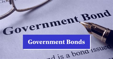 Government Bonds What It Is Types Pros And Cons