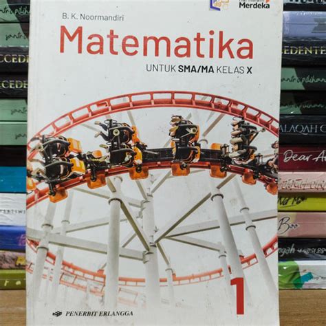 Jual Buku MATEMATIKA SMA KELAS X ERLANGGA NOORMANDIRI Kurikulum Merdeka Kota Surabaya INTI