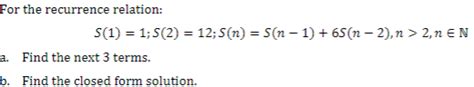 Find The Closed Form Solution Of Recurrence Relation