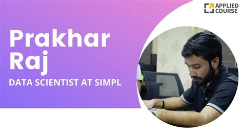 Prakhar Raj Become Data Scientist At Simpl Data Scientist Interview