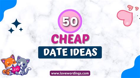 50 Cheap Date Ideas Youll Actually Want To Try