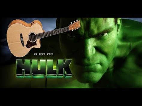 Hulk 2003 Danny Elfman Theme In Acoustic Guitar YouTube