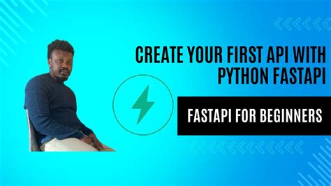 Fastapi For Beginners Create Your First Api With Python Fastapi