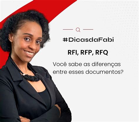 Qual é A Diferença Entre Rfi Rfp E Rfp